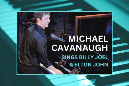 Michael Cavanaugh sings Billy Joel and Elton John - Jersey Shore Scene