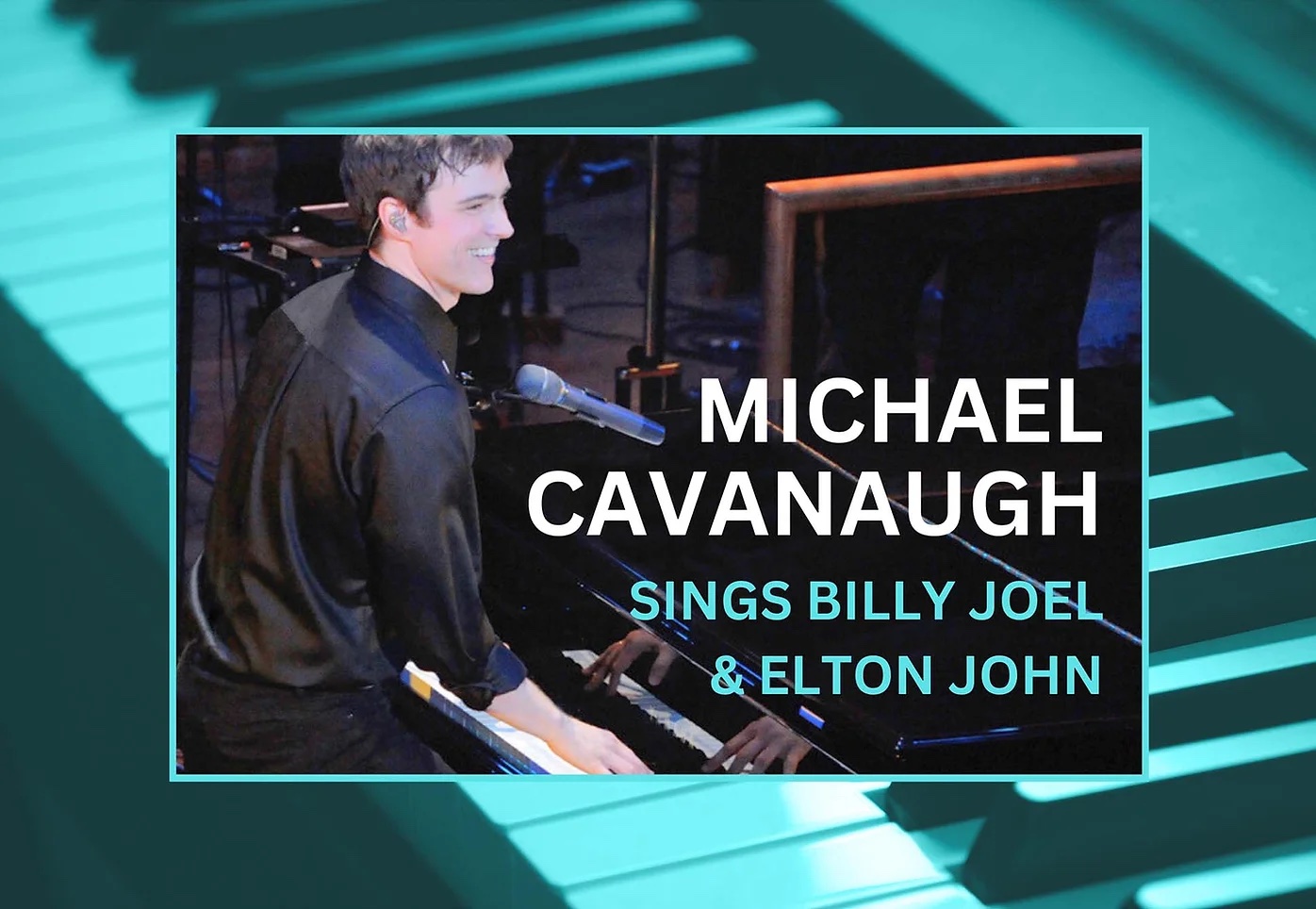 Michael Cavanaugh sings Billy Joel and Elton John - Jersey Shore Scene